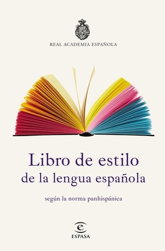 Libro De Estilo De La Lengua Española Obra Académica Asociación De